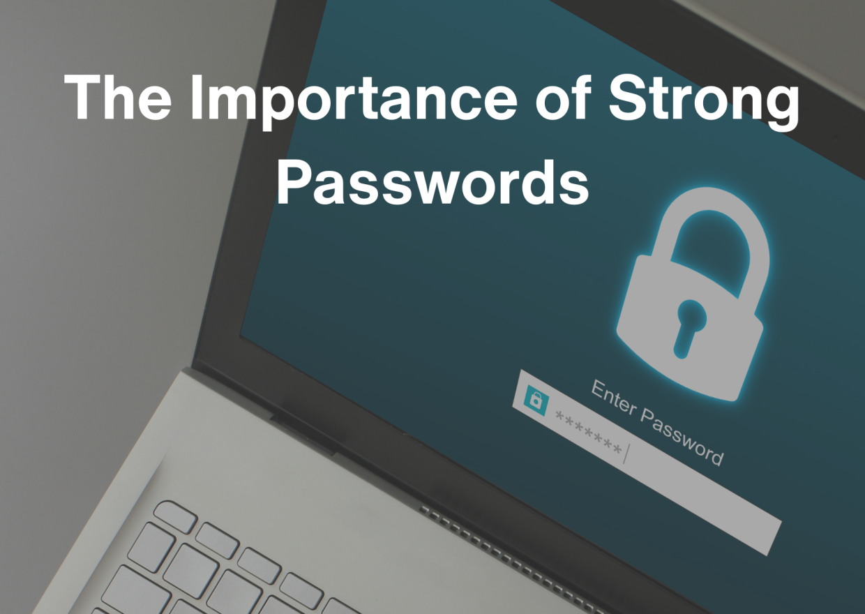 The Importance of strong passwords | NI Cyber Security Centre